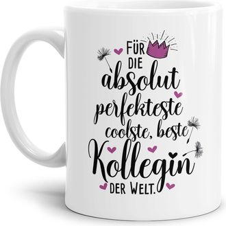 Tassendruck Tasse mit Spruch - Für die coolste & Beste Kollegin der Welt - Geschenk für die Lieblings-Kollegin, Arbeit, Büro - Keramik, Weiß, 300 ml