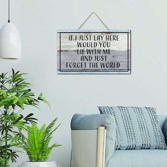 Generic Holz-Paletten-Wandschild mit Aufschrift If I Juts Lay Here Would You Lie With Me And Just Forget The World