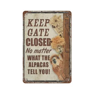 IUBBKI Alpaka Farm Keep Gate Closed Metallschild Vintage Aluminium Platte Schild Eisen Malerei Blech Poster Schild für Bar Männer Höhle Cafe Outdoor Garage H