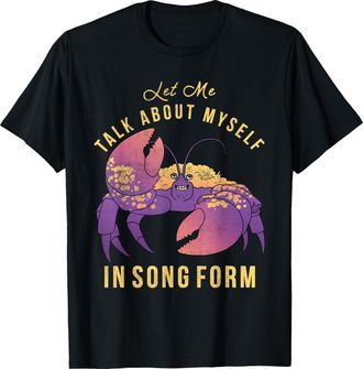 Disney Moana Let Me Talk About Myself In Song Form Tamatoa T-Shirt