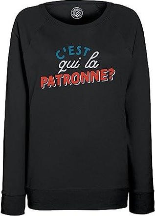 Fabulous Sweatshirt Femme Noir Cest Qui la Patronne? Boss Cheffe Humour Maman