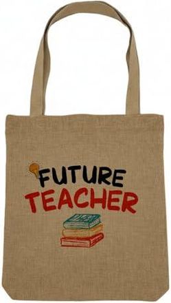 Fabulous Sac Shopping Tote Bag Aspect Lin - Future Teacher School Job - Sac de Courses Toile Epaisse 360g Beige Naturel Cabas Port&eacute; Epaule Solide Imprim&eacute; en Fr