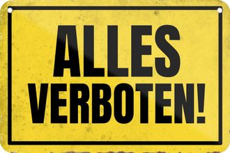 Generic Blechschild Alles Verboten 18x12cm Geschenk Lustige Sprüche Feier Vintage Retro Geburtstag Deko Party Überraschung Fan Sarkasmus Ironie Funny Schwarze