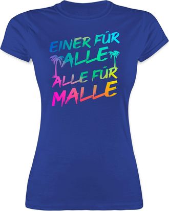 Shirtracer Shirt Damen - Urlaub - Einer f&uuml;r alle Alle f&uuml;r Malle I Mallorca Party I Malle f&uuml;r alle - M - Royalblau - Mallorca-t-Shirt t Reise Tshirt Outfit t-Shir