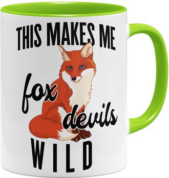 OM3 This makes me fox devils wild - Denglisch Tasse mit Spruch - Keramik Becher - 11oz 325ml - Beidseitig Bedruckt - Hellgrün