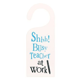 The Bright Side Candles The Bright Side T&uuml;rh&auml;nger - Shhh. Schild f&uuml;r besch&auml;ftigte Lehrer