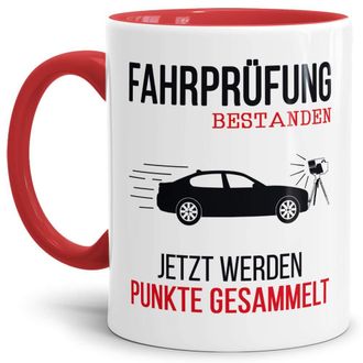 Tassendruck Spruch-Tasse zum F&uuml;hrerschein - Punkte sammeln - Innen & Henkel Rot - Mug/Cup/Becher/Lustig/Geschenk-Idee/Beste Qualit&auml;t