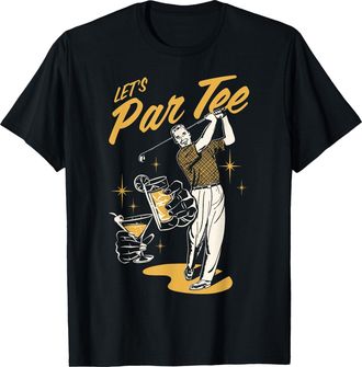 Trendy Apparel Lets Par Tee 50s Style Golf and Drinks Time T-Shirt