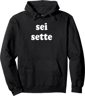 BDAZ Sei Sette Italienisch Lustig Pullover Hoodie