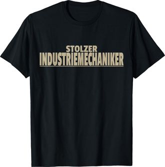 Neutral Stolzer Industriemechaniker - Berufsstolz & Industrie T-Shirt