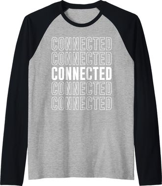 Connected Verbunden Raglan