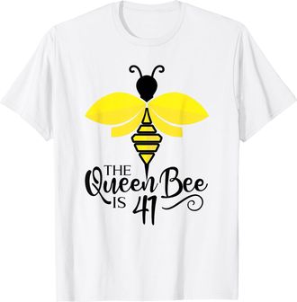 BDAZ 41. Geburtstag The Queen Bee is 41 Years Old Bumblebee T-Shirt
