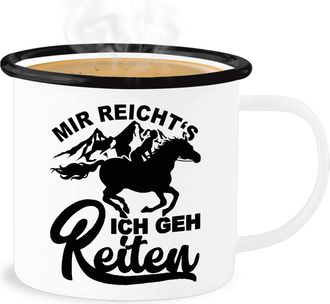 Shirtracer Emaille Becher Blechbecher - Pferde Tassen - Mir reichts ich geh reiten mit Pferd - schwarz - 300 ml - Weiß Schwarz - reit sprüche gehe tasse reiter p