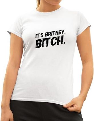 Generic T-shirt humoristique en coton imprim&eacute; Its Britney Bitch pour femme, blanc, S