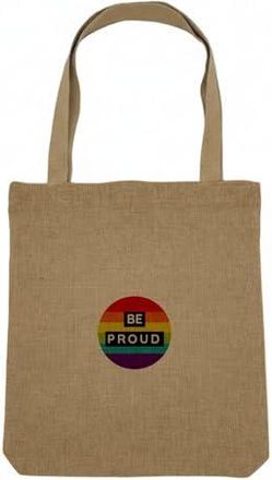 Fabulous Sac Shopping Tote Bag Aspect Lin - Be Proud LGBT Badge Arc en Ciel Pride Gay - Sac de Courses Toile Epaisse 360g Beige Naturel Cabas Port&eacute; Epaule Soli