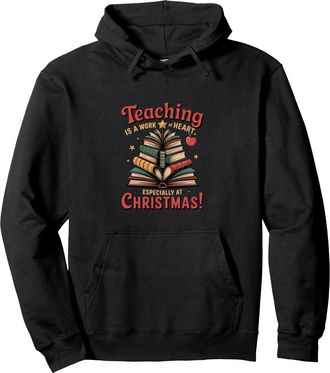 Mapanoli Design Teaching is A Work of Heart - Weihnachtsbaum Pullover Hoodie