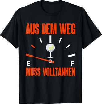 Gin Tonic Gin Tasting Alkohol Aus Dem Weg Muss Volltanken T-Shirt