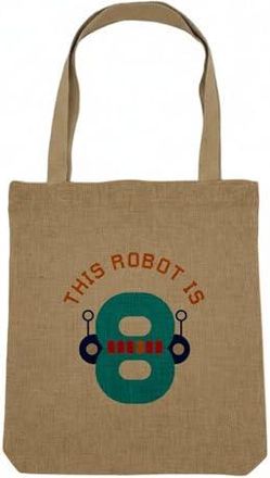 Fabulous Sac Shopping Tote Bag Aspect Lin - This Robot is 8 Celebration Birthday Party Gift Mechanic Machine - Sac de Courses Toile Epaisse 360g Beige Naturel 
