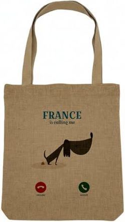 Fabulous Sac Shopping Tote Bag Aspect Lin - France Is Calling Me Dog Shit Humor - Sac de Courses Toile Epaisse 360g Beige Naturel Cabas Port&eacute; Epaule Solide Imp
