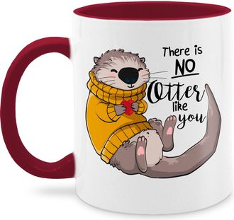 Shirtracer Tasse Tassen 325ml - Statement Spr&uuml;che - There is no Otter like you I Otter Geschenk - 325 ml - Bordeauxrot - otter-tasse spruchtasse sarkasmus seeott