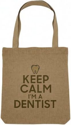 Fabulous Sac Shopping Tote Bag Aspect Lin - Keep Calm Im a Dentist Parodie M&eacute;tier Dentiste - Sac de Courses Toile Epaisse 360g Beige Naturel Cabas Port&eacute; Epaule