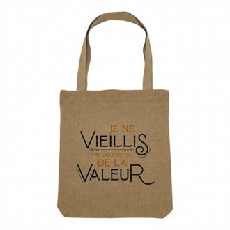 Fabulous Sac Shopping Tote Bag Aspect Lin - Je ne Vieillis pas je Prends de la Valeur Humour Papa Papy - Sac de Courses Toile Epaisse 360g Beige Naturel Cabas 