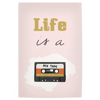 artboxONE Poster 90x60 cm Typografie Life is a Mixtape - Bild Life is a Mixtape Gold Kassette