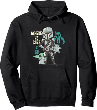Star Wars The Mandalorian and Grogu Where He Goes, I Go Pullover Hoodie