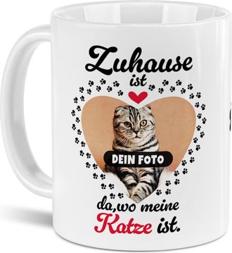 Tassendruck Katzen-Tasse mit Foto Zuhause ist da, wo Meine Katze ist - Persönliches Geschenk für Katzenliebhaber zum Geburtstag | Personalisiertes Geschenk, 300 m