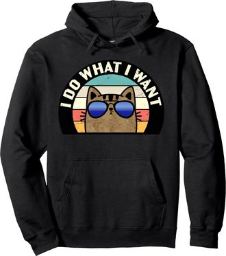 So Cool Designs Ich Mache, was ich Will. Lustige Katze mit Sonnenbrille f&uuml;r Pullover Hoodie