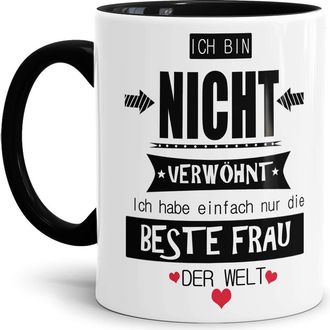 Tassendruck Partner-Tasse Nicht verwöhnt, hab nur die Beste Frau/Liebe/Paar/Mann & Frau/Innen & Henkel Schwarz