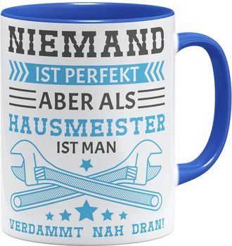 OM3 Niemand ist Perfekt aber als Hausmeister ist man verdammt nah dran Tasse mit Spruch - Keramik Becher - 11oz 325ml - Beidseitig Bedruckt - Blau