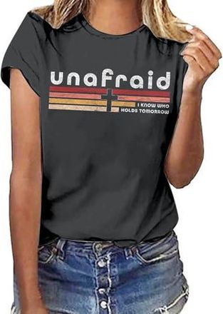 Generic T-shirts d&eacute;contract&eacute;s Unafraid I Know Who holds Tomorrow pour femmes 2025 &agrave; manches courtes athl&eacute;tiques pour sorties, coupe ample, t-shirts d&eacute;t&eacute; tenda