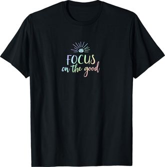 Mapanoli Design Konzentrieren Sie Sich auf die Guten positiven Schwingungen T-Shirt