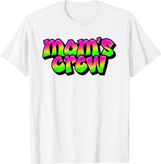 BDAZ Moms Crew Graffiti Pink Green Schriftzug Son Daughter Funny T-Shirt