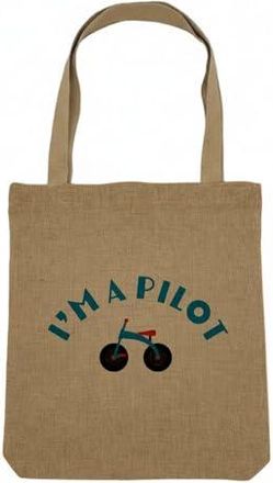 Fabulous Sac Shopping Tote Bag Aspect Lin - Im a Pilot Tricycle Bicycle Baby Child - Sac de Courses Toile Epaisse 360g Beige Naturel Cabas Port&eacute; Epaule Solide 