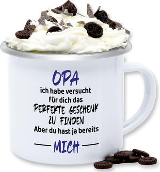Shirtracer Emaille Tasse Blechtasse - Großvater - Weihnachten Geschenkidee Opa ich habe versucht für dich das perfekte Geschenk zu finden | Opi Geschenke Geburts