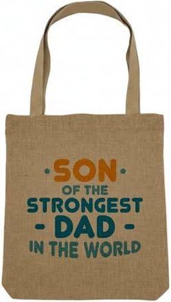 Fabulous Sac Shopping Tote Bag Aspect Lin - Son of the Strongest Dad in the World Father Family - Sac de Courses Toile Epaisse 360g Beige Naturel Cabas Port&eacute; E