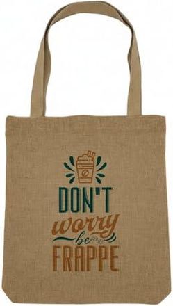 Fabulous Sac Shopping Tote Bag Aspect Lin - Dont Worry Be Frappe - Sac de Courses Toile Epaisse 360g Beige Naturel Cabas Port&eacute; Epaule Solide Imprim&eacute; en France