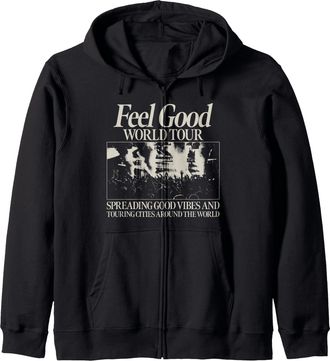 Trendy Apparel Feel Good World Tour Spreading Good Vibes Kapuzenjacke