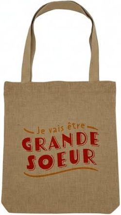 Fabulous Sac Shopping Tote Bag Aspect Lin - Je vais &ecirc;tre Grande Soeur Famille Fille Enfant B&eacute;b&eacute; - Sac de Courses Toile Epaisse 360g Beige Naturel Cabas Port&eacute; E