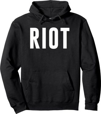 Riot Aufruhr Pullover Hoodie