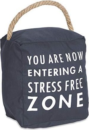 Pavilion Gift Company offenen Tür Décor Stress Free Zone Tür Stopper, grau