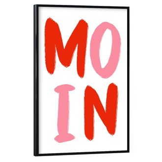 artboxONE Poster mit schwarzem Rahmen 60x40 cm Typografie Moin - Rosarot - Bild Typografie Flur gru&szlig;