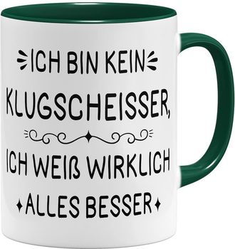 OM3 witzige Klugscheisser Tasse für alle Besserwisser Statement II | Keramik Becher | 11oz 325ml | Beidseitig Bedruckt | Grün
