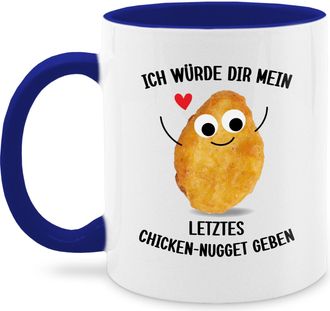 Shirtracer Tasse Tassen 325ml - Ich w&uuml;rde dir mein letztes Chicken Nugget geben I Funny gifts for friends Valentinstag Freundschaft Geschenk Beste Freundin witzi