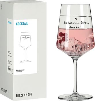Ritzenhoff 8171004 Cocktail-Glas 500 ml, Serie Spr&uuml;che, mit lustigem Schriftzug bis hierhin f&uuml;llen, danke - Made in Germany